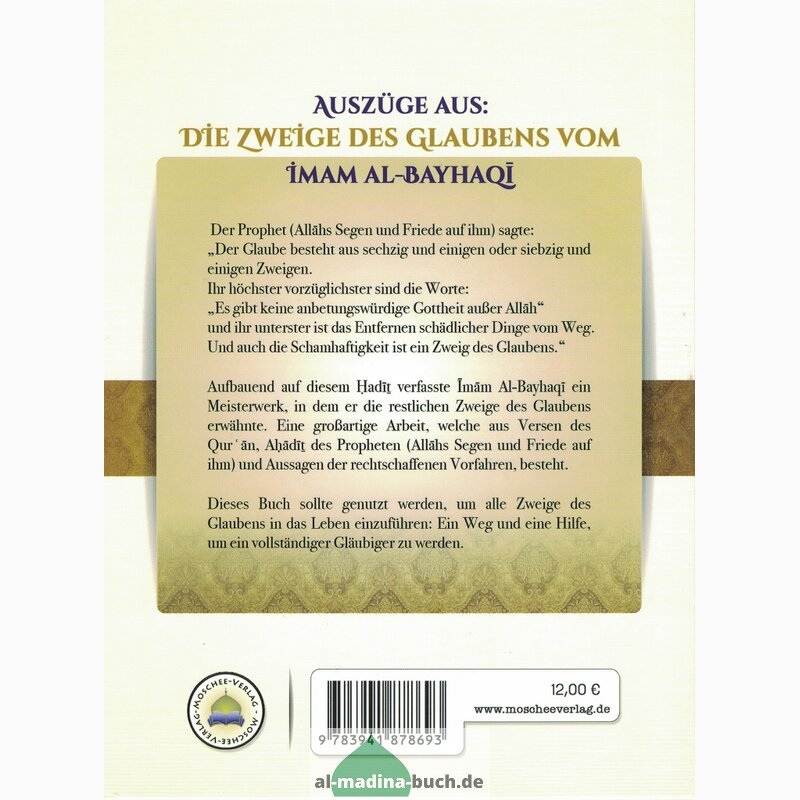 Auszüge aus: Die Zweige des Glaubens vom Imam al-Bayhaqi – Al-Rayan Verlag